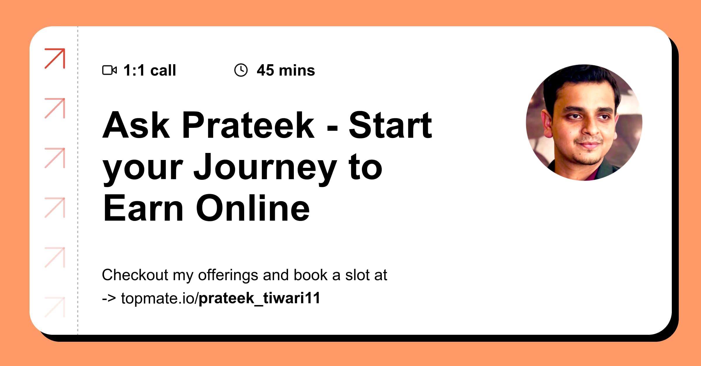 Ask Prateek - Start your Journey to Earn Online with Prateek Tiwari